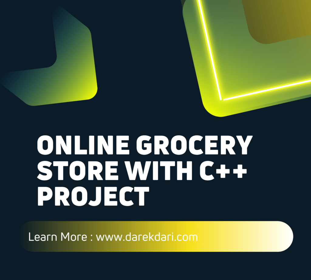 C++ Project Code Best Online Grocery Store 2024