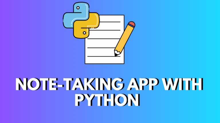 Best Note-Taking App With Python And React 2025