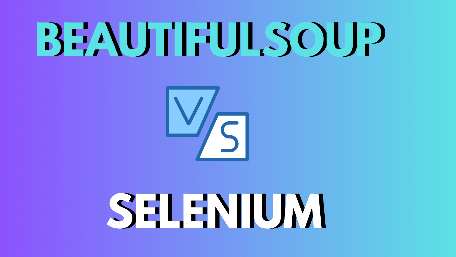Is BeautifulSoup Better Than Selenium?