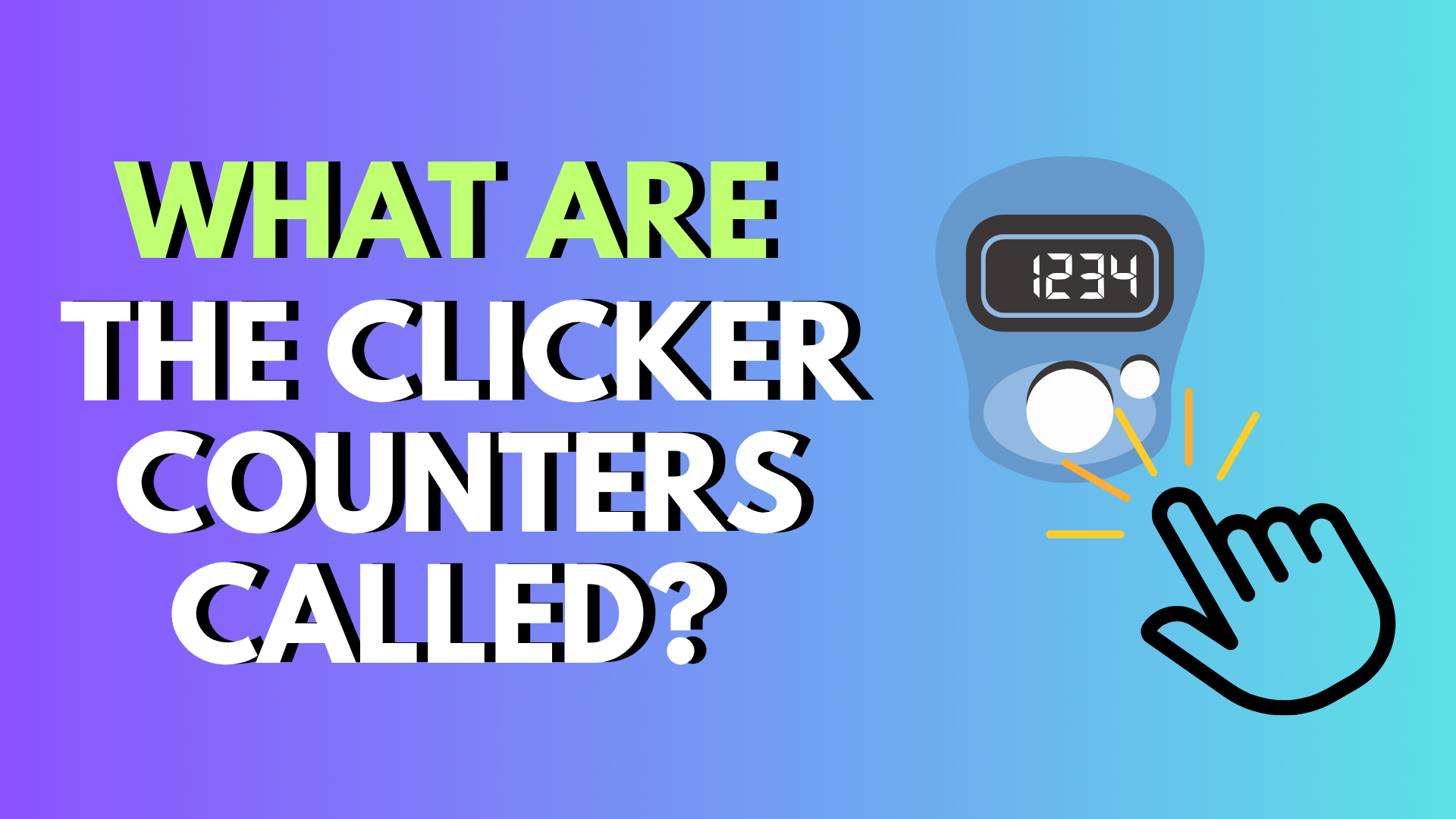 What Are The Clicker Counters Called? Discover The Tool Everyone’s ...